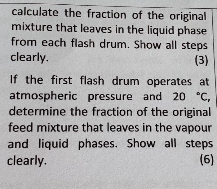 Solved One thousand kilograms per hour of a liquid mixture | Chegg.com