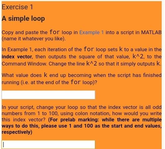 Solved Exercise 1 A simple loop Copy and paste the for loop | Chegg.com