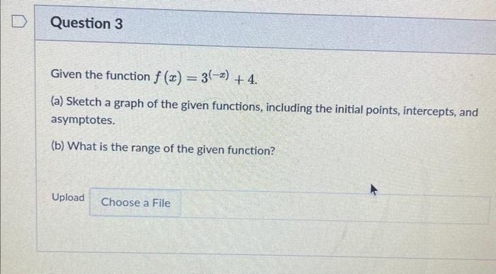 Given the function f(x)=3(−x)+4 (a) Sketch a graph of | Chegg.com