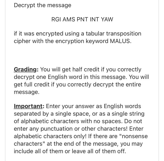 Solved Decrypt the message RGI AMS PNT INT YAW if it was | Chegg.com