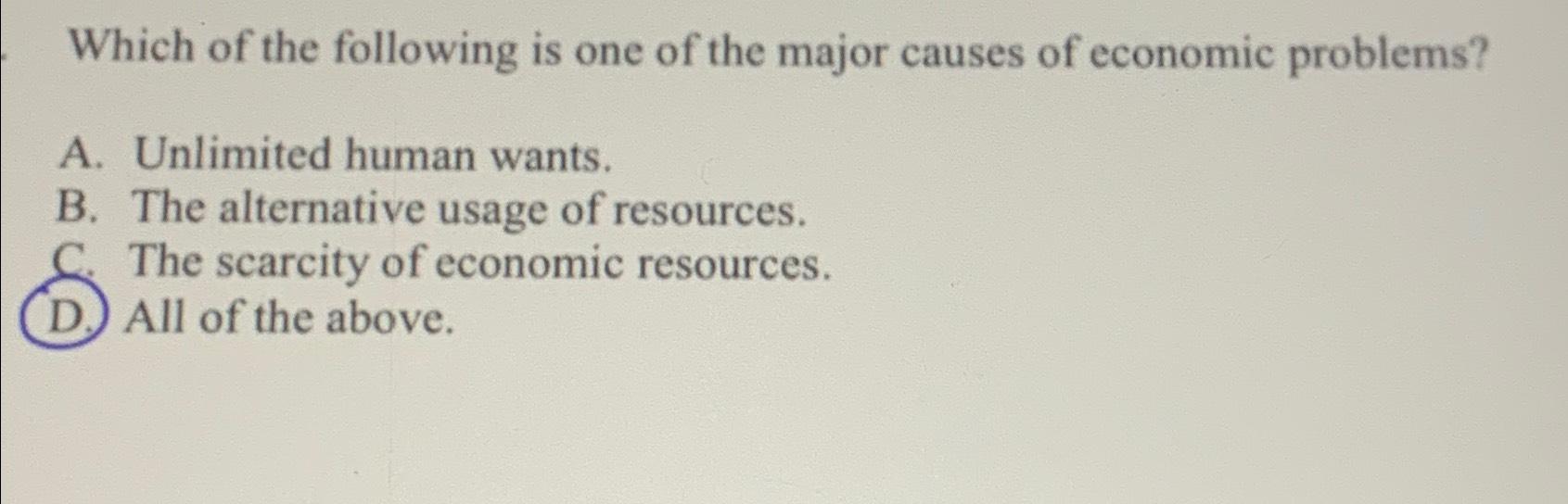 Solved Which of the following is one of the major causes of | Chegg.com