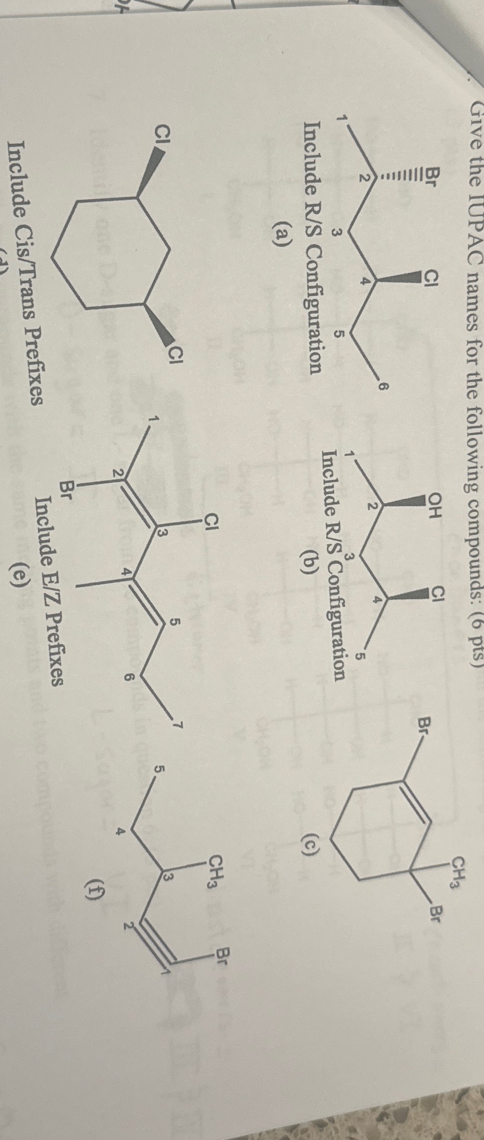 Solved Give the IUPAC names for the following compounds: | Chegg.com