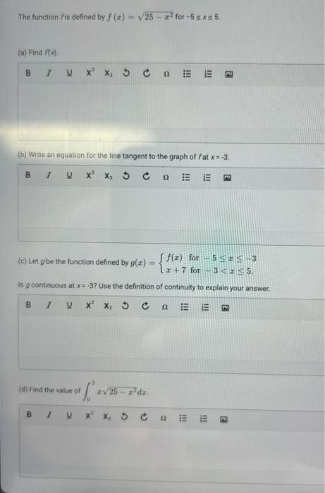 Solved The function f is defined by f(x)=25−x2 for −5≤x≤5. | Chegg.com