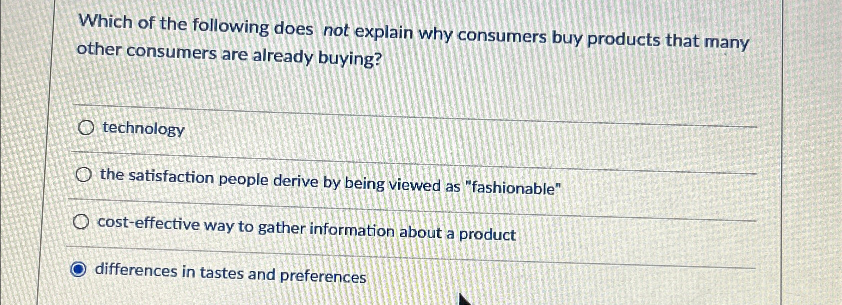 Solved Which of the following does not explain why consumers | Chegg.com