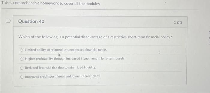 Solved Which of the following is a potential disadvantage of | Chegg.com