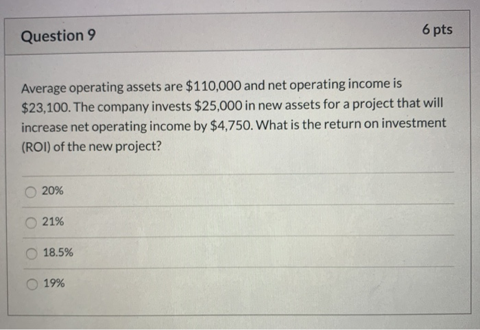 Solved Question 9 6 pts Average operating assets are | Chegg.com