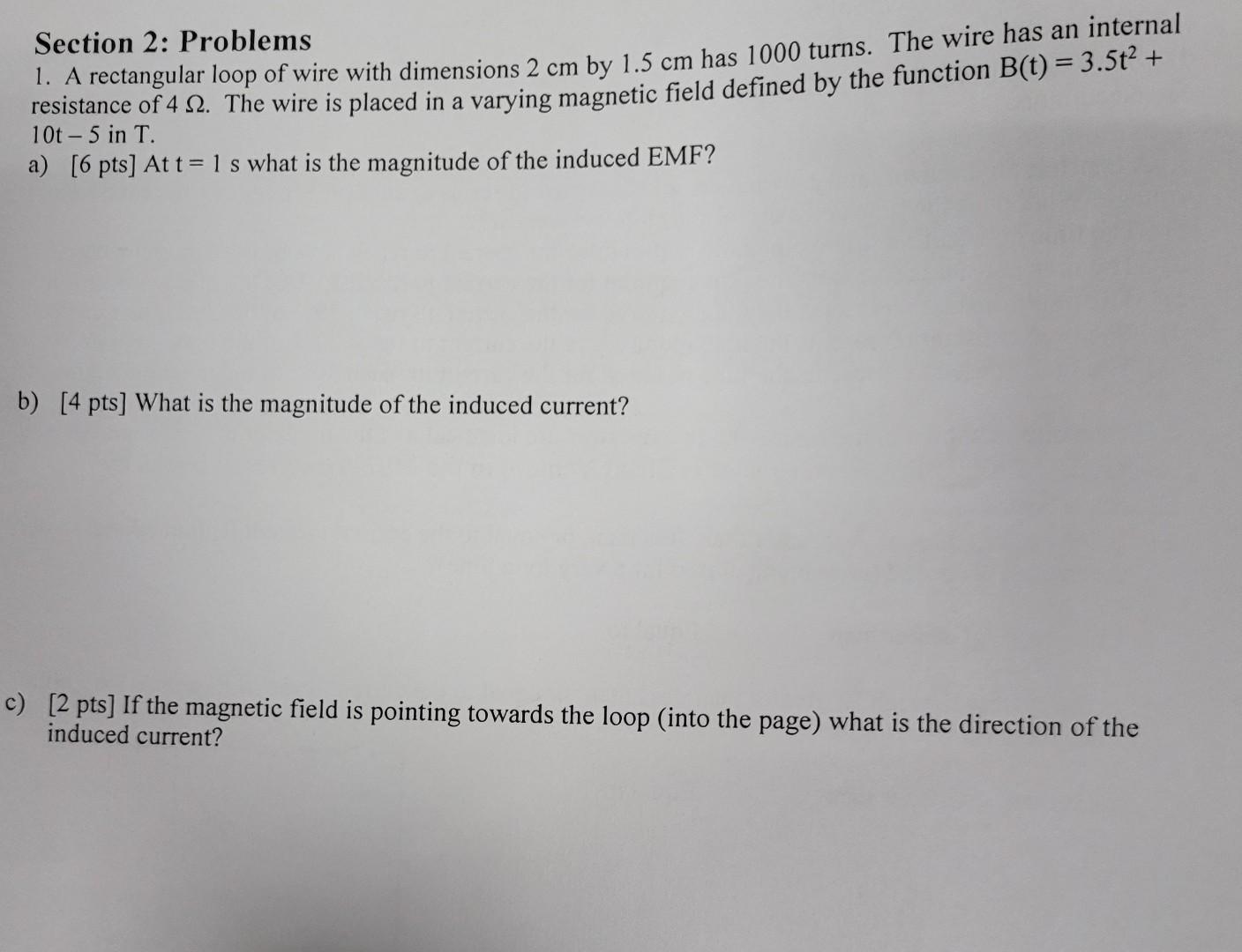 Solved Section 2: Problems 1. A rectangular loop of wire | Chegg.com