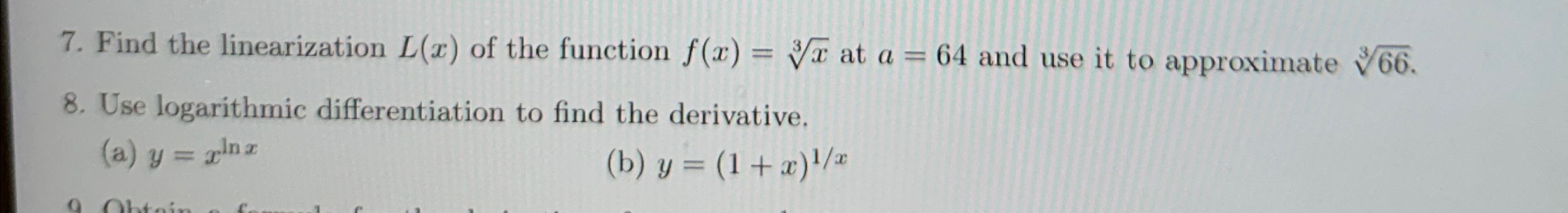 Solved Please solve #7. ﻿Find the linearization L(x) ﻿of the | Chegg.com