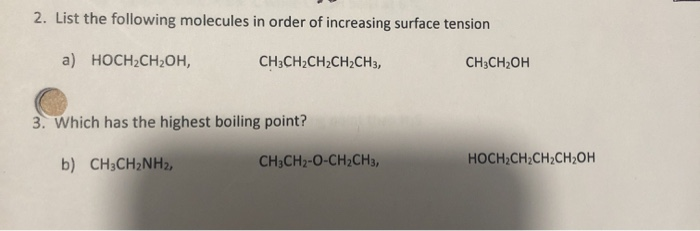 Solved 2. List the following molecules in order of | Chegg.com