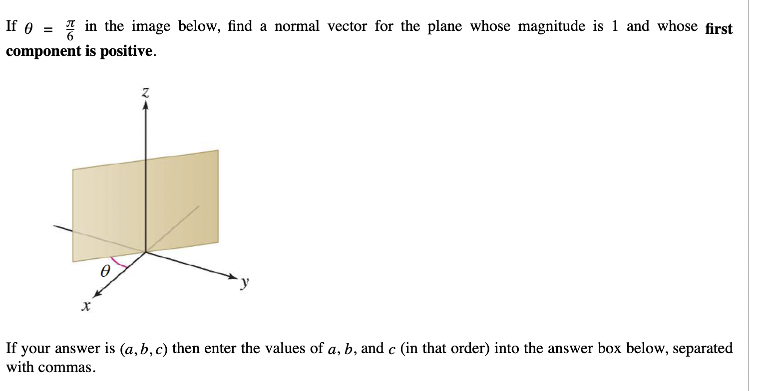 Solved If θ=π6 ﻿in the image below, find a normal vector for | Chegg.com