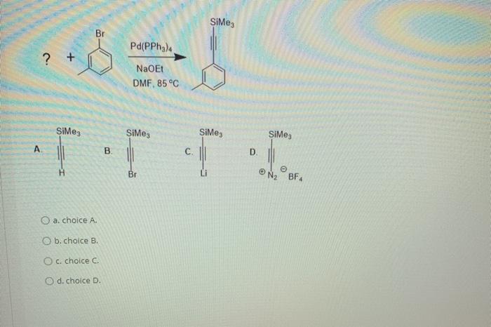Solved SiMe3 Br Pd(PPhal4 ? + NaOE DMF, 85 °C SiMe3 SiMes | Chegg.com