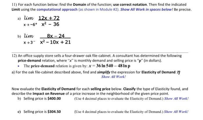 Solved SHOW ALL WORK!!!11) For each function below: find the | Chegg.com