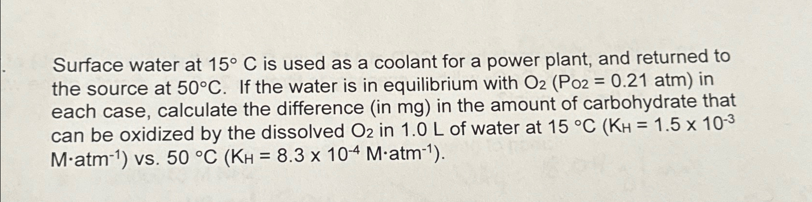 Solved Surface water at 15°C ﻿is used as a coolant for a | Chegg.com