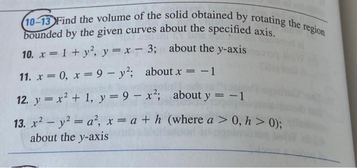 Solved (10-13) Find the volume of the solid obtained by | Chegg.com