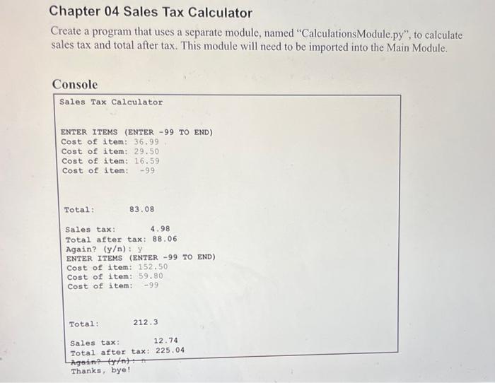 Solved Chapter 04 Sales Tax Calculator Create a program that | Chegg.com