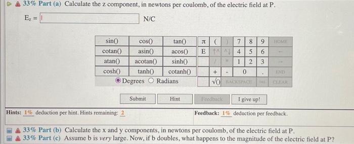 Solved (6%) Problem 9: A point P is located on the z axis at | Chegg.com