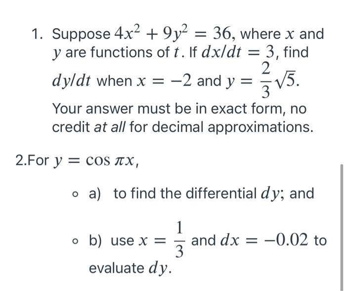Solved 1. Suppose 4x2 +9y2 = 36, where x and y are functions | Chegg.com