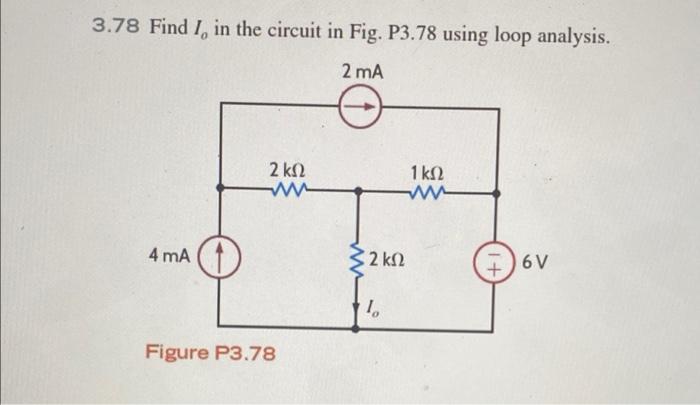 Solved 3.78 Find I, in the circuit in Fig. P3.78 using loop | Chegg.com