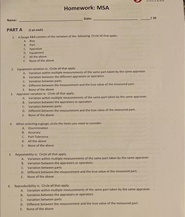 Solved Homework: MSA Name: Date: 135 PART A (1 pt each) 1. A | Chegg.com