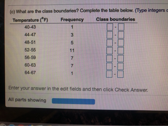 Solved (c) What are the class boundaries? Complete the table | Chegg.com