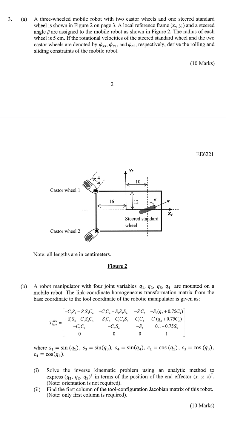 (a) ﻿A three-wheeled mobile robot with two castor | Chegg.com