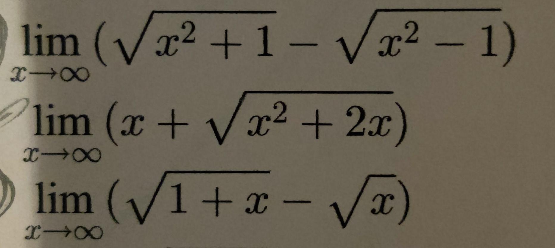 Solved X-> lim (V x2 +1 - Vx2 - 1) Plim (x + x2 + 2x) lim | Chegg.com
