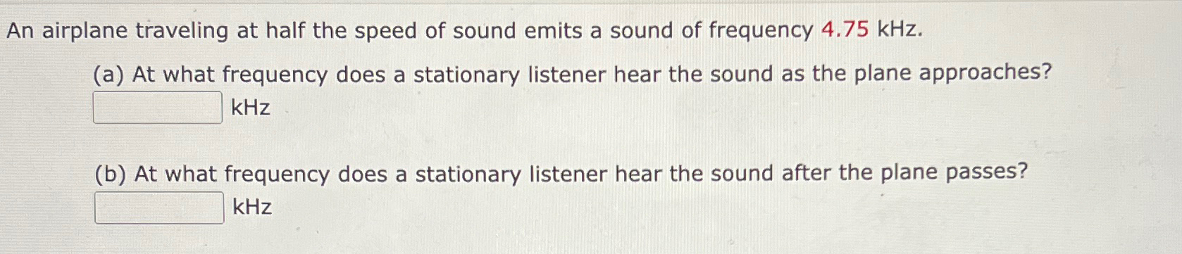 Solved An airplane traveling at half the speed of sound | Chegg.com