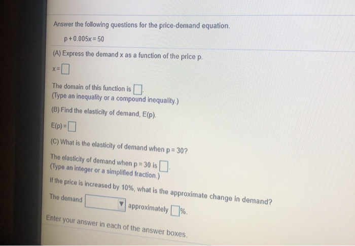 Solved Answer the following questions for the price-demand | Chegg.com