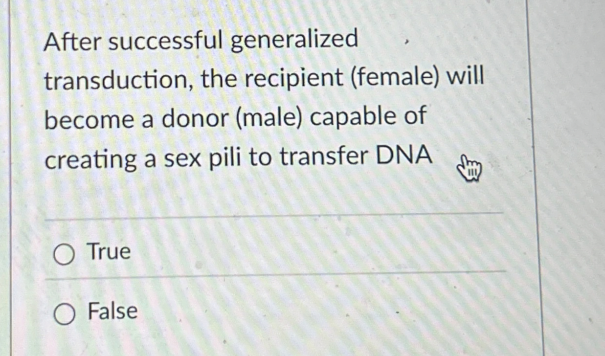 Solved After successful generalized transduction, the | Chegg.com