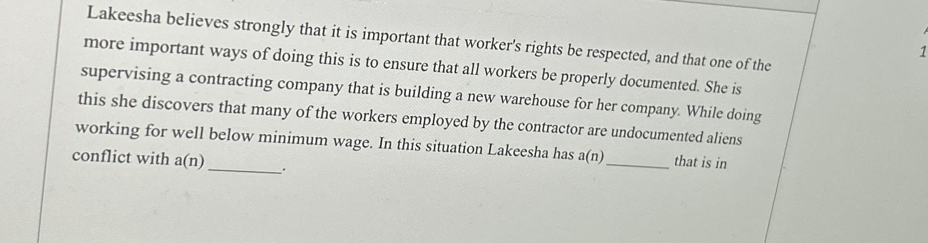 Solved Lakeesha believes strongly that it is important that | Chegg.com