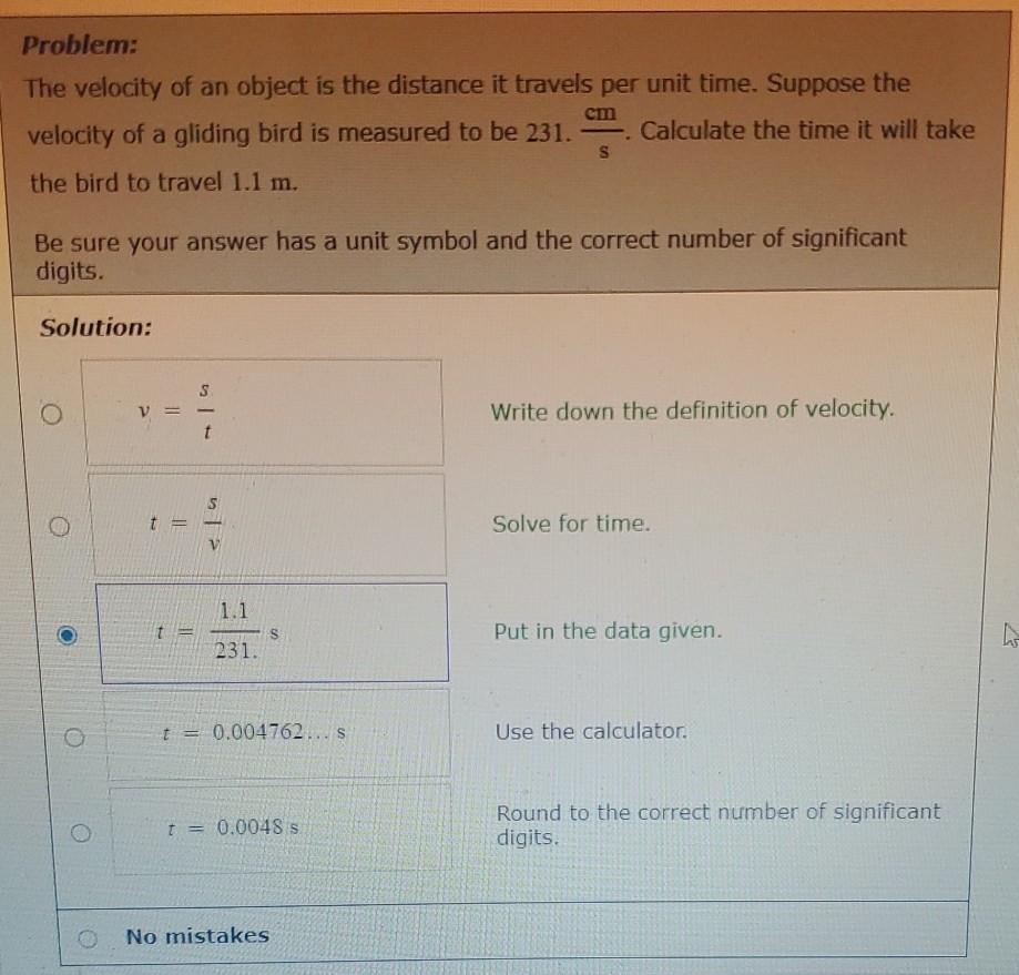 Solved Problem: The velocity of an object is the distance it | Chegg.com