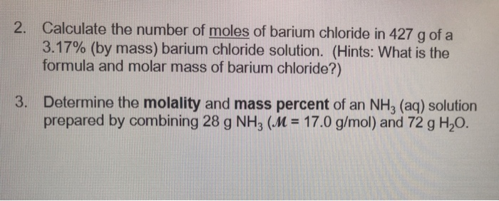 Solved 2. Calculate the number of moles of barium chloride | Chegg.com