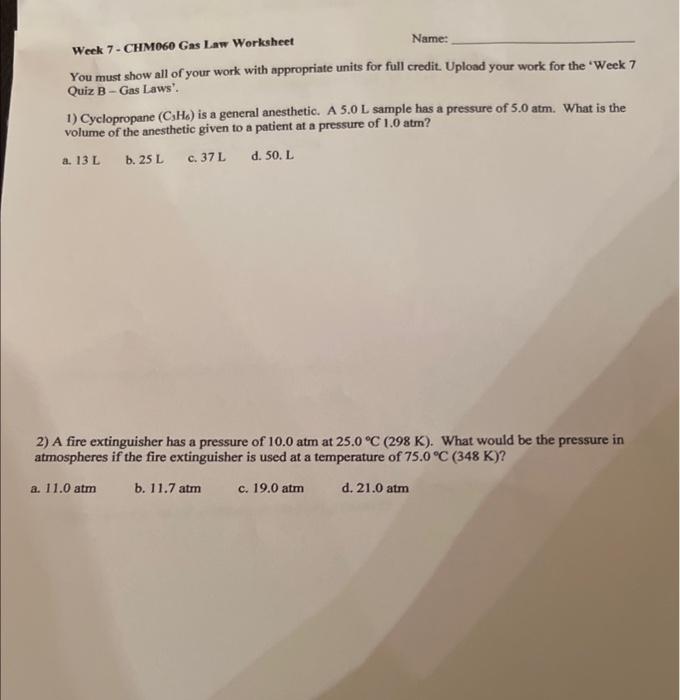 Solved Week 7 Quir A - For full credit, thew all your werk | Chegg.com