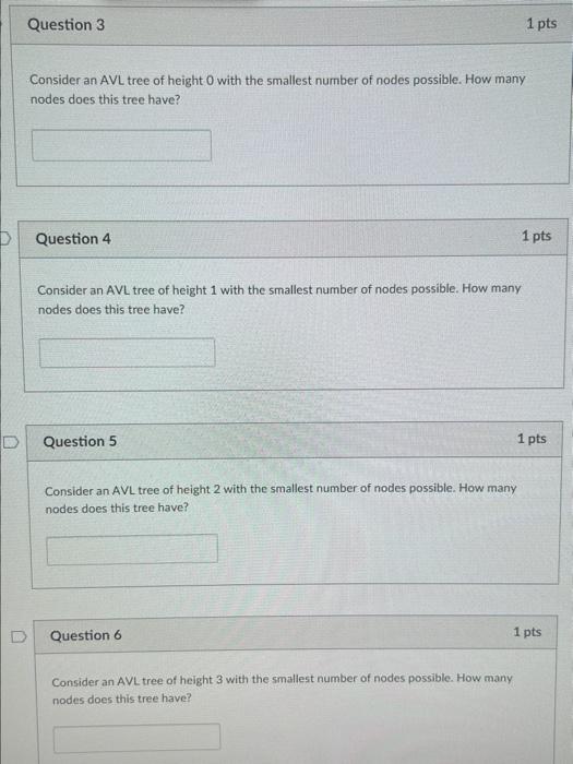 Solved Consider an AVL tree of height 0 with the smallest | Chegg.com