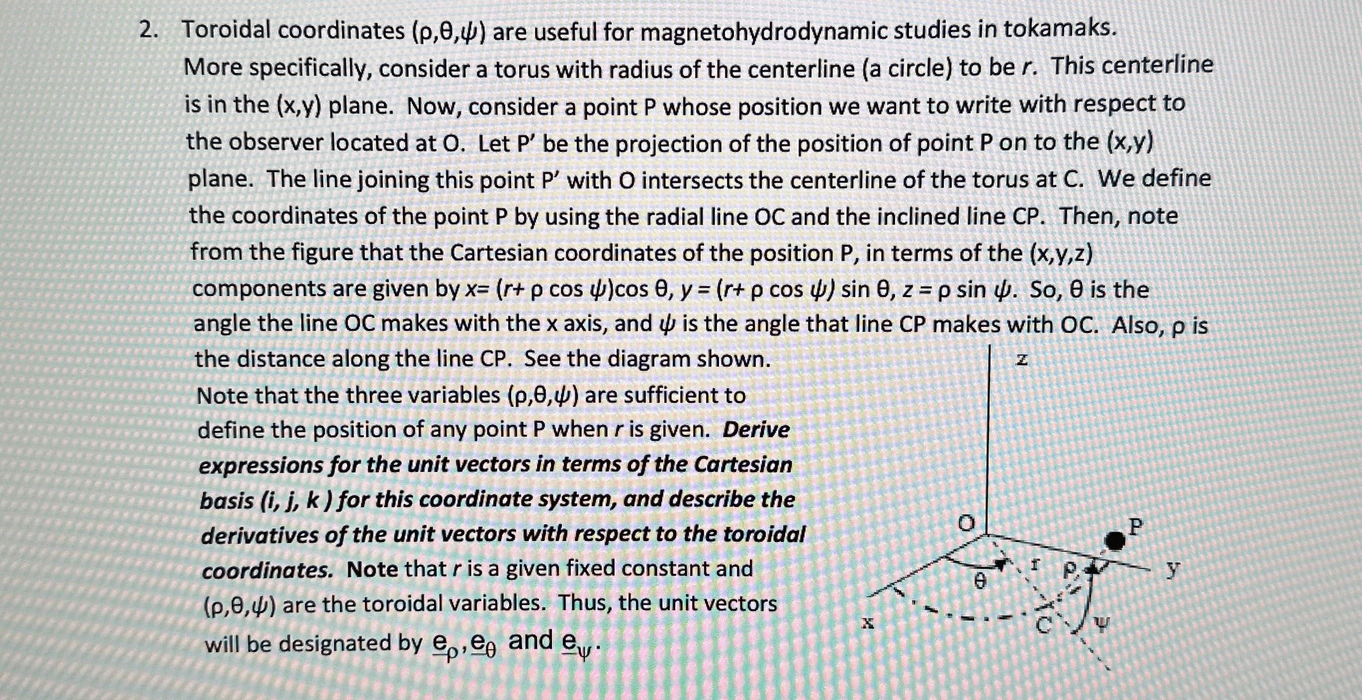 Solved Toroidal coordinates (ρ,θ,ψ) ﻿are useful for | Chegg.com
