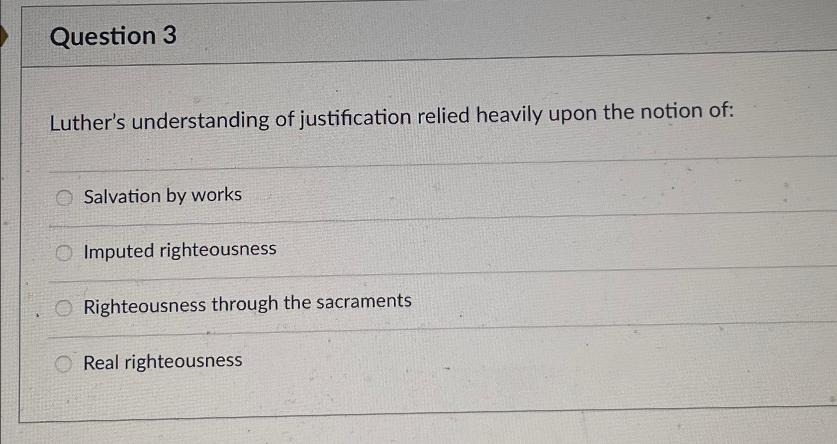Solved Question 3Luther's understanding of justification | Chegg.com