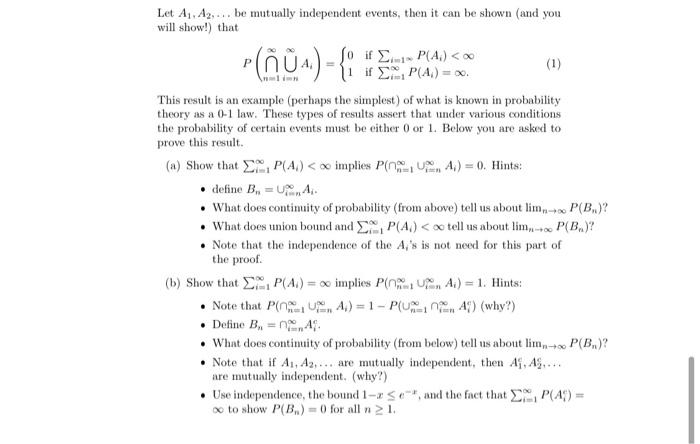 Solved Let A1,A2,… be mutually independent events, then it | Chegg.com