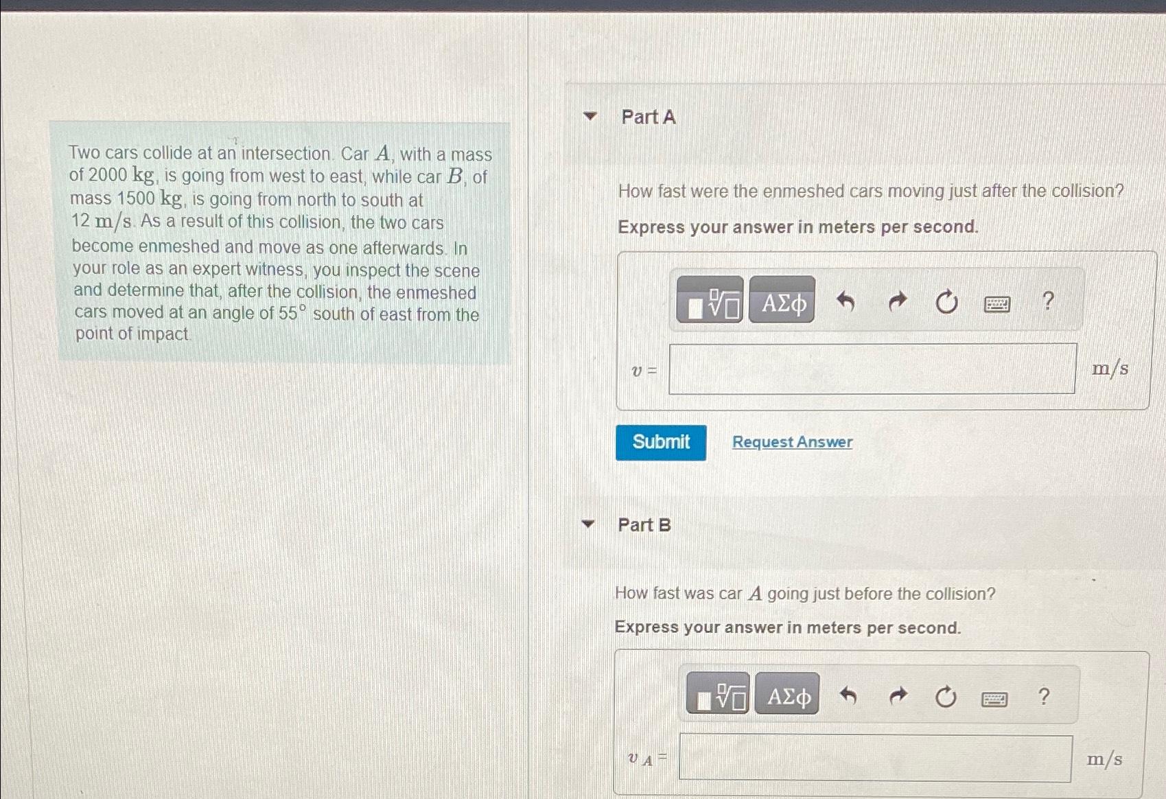 Solved Two cars collide at an intersection. Car A, ﻿with a | Chegg.com