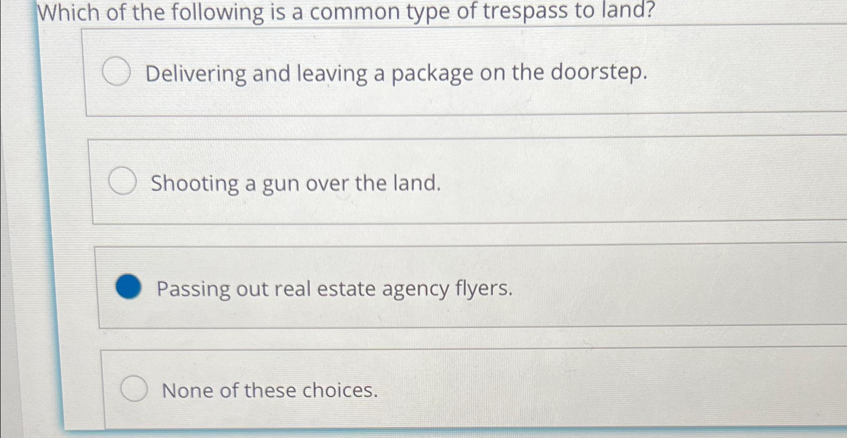 Solved Which of the following is a common type of trespass | Chegg.com