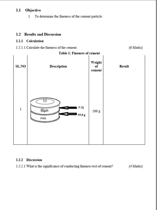 Solved 1.1 Objective 1. To determine the fineness of the | Chegg.com