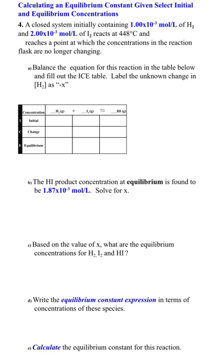 Solved Calculating an Equilibrium Constant Given Select | Chegg.com