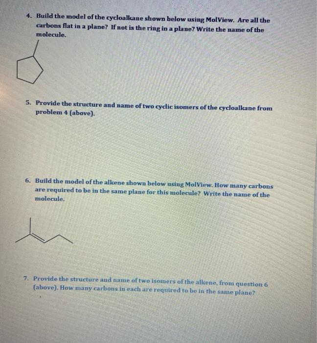 Solved 4. Build the model of the cycloalkane shown below | Chegg.com