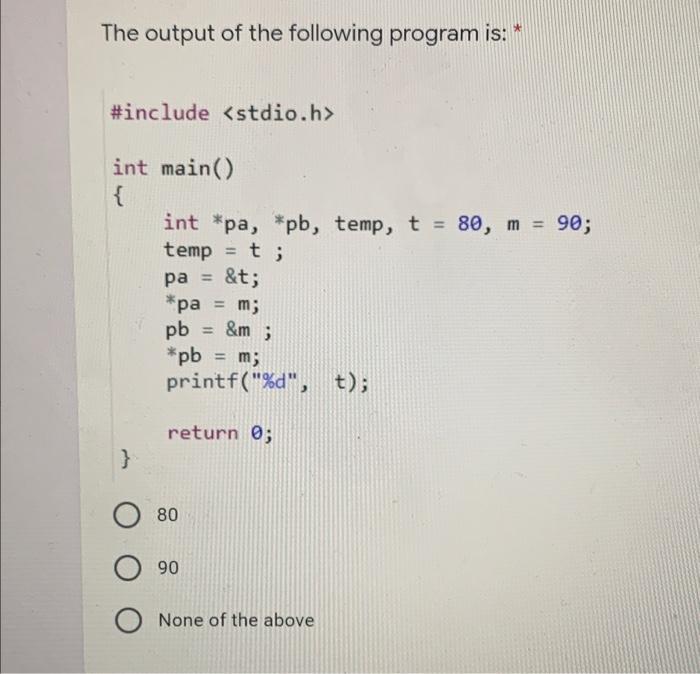 Solved The output of the following program is: * #include | Chegg.com