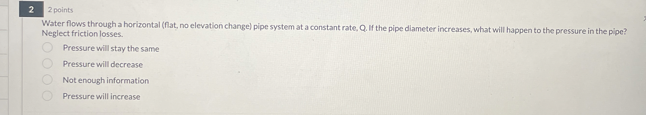 Solved 22 ﻿pointsWater flows through a horizontal (flat, ﻿no | Chegg.com