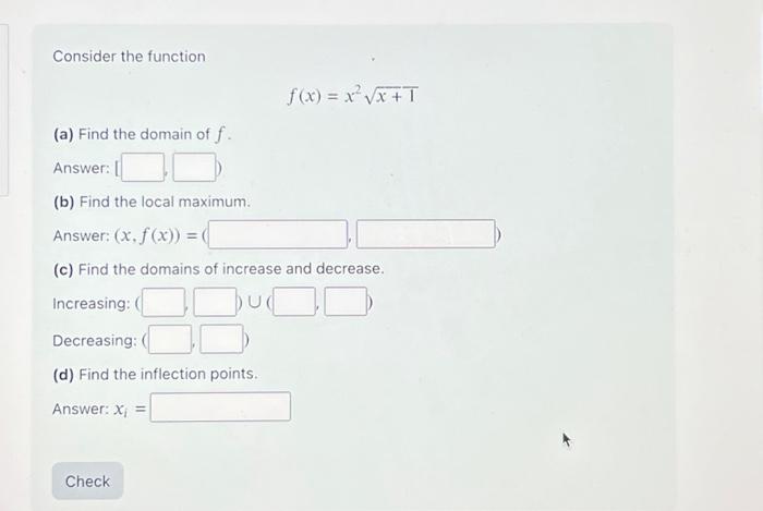Solved Consider the function f(x)=x2x+1 (a) Find the domain | Chegg.com