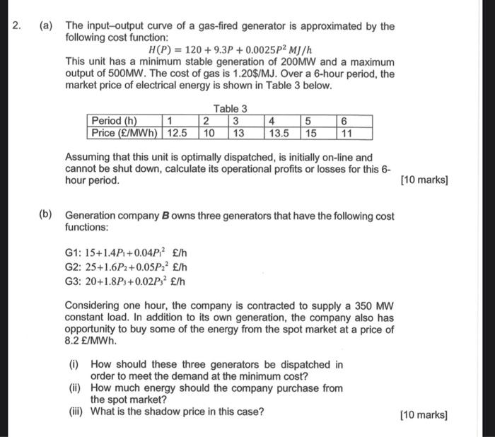 Solved 2. (a) The input-output curve of a gas-fired | Chegg.com