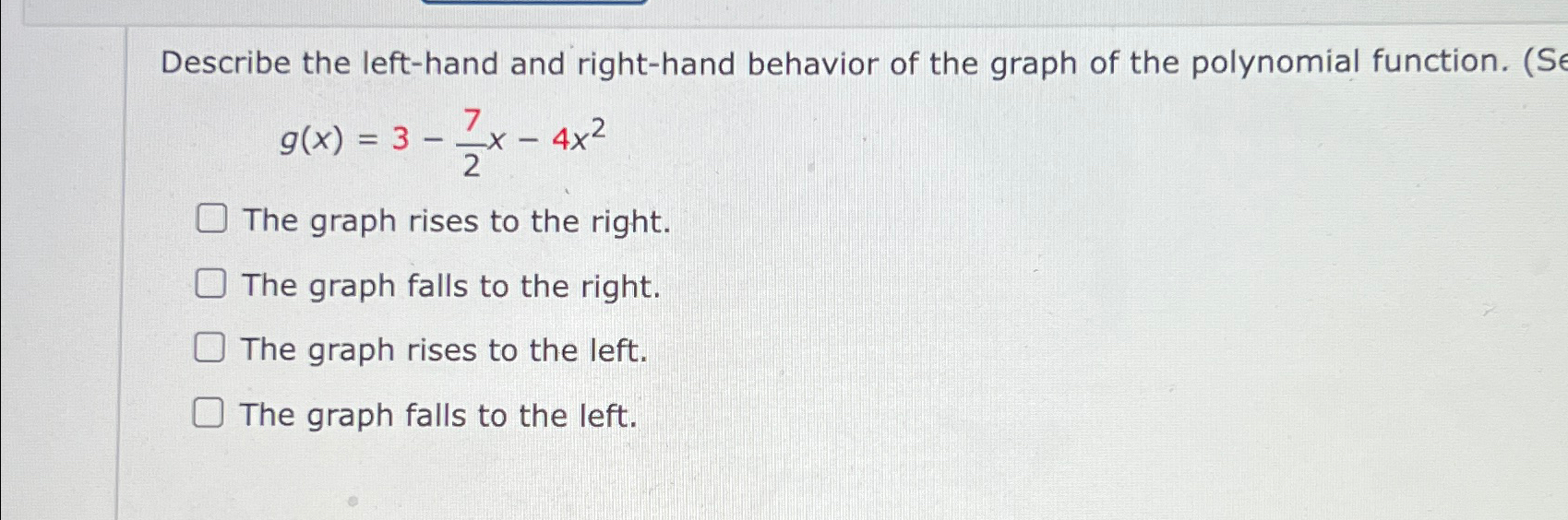 Solved Describe the left-hand and right-hand behavior of the | Chegg.com