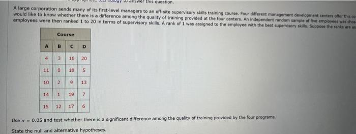 Solved A large corporation sends many of its first-level | Chegg.com