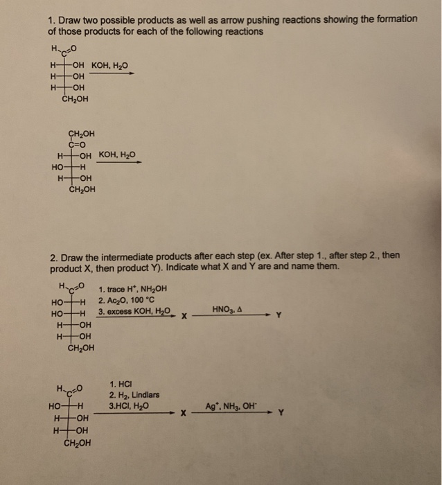 Solved 1. Draw two possible products as well as arrow | Chegg.com