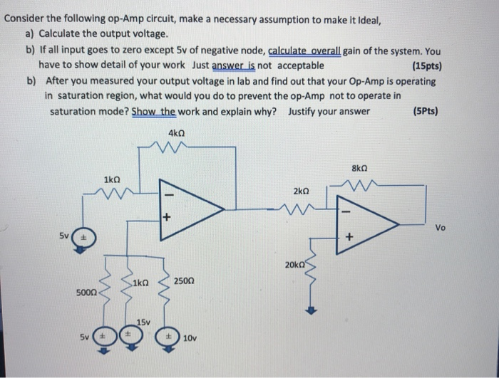 Solved Consider the following op-Amp circuit, make a | Chegg.com